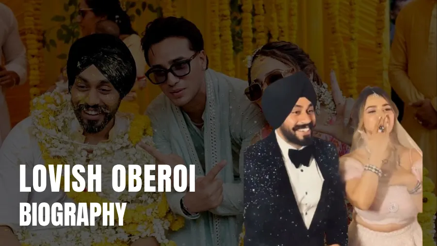 Who Is Lovish Oberoi? All About His Net Worth, Family, Wife, and More